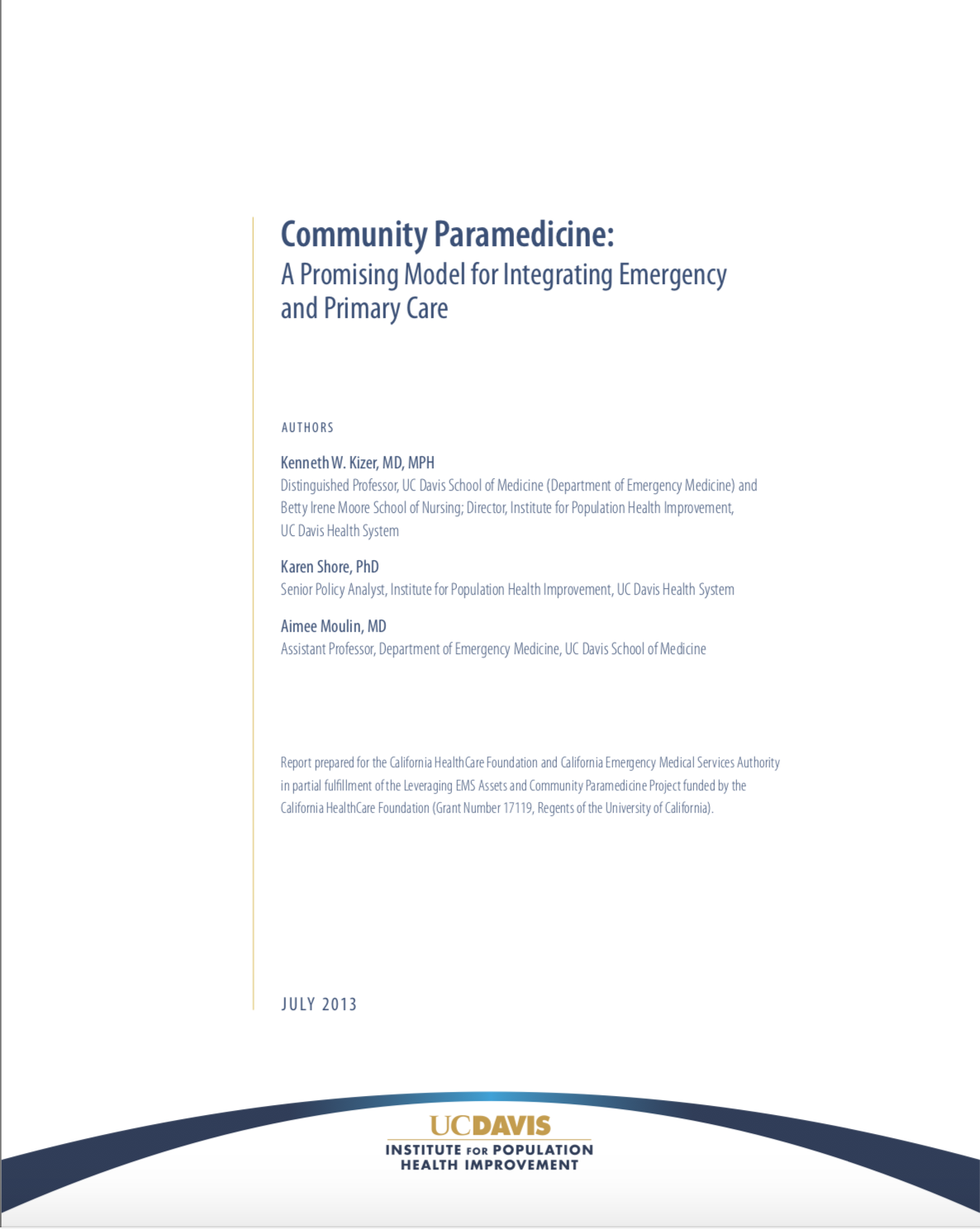 Community Paramedicine: A Promising Model for Integrating Emergency and ...