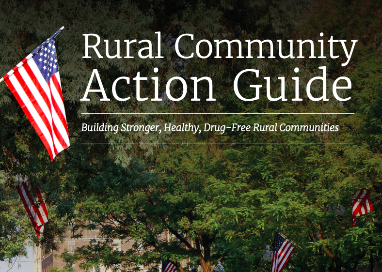 Rural Community Action Guide: Building Stronger, Healthy, Drug-Free ...