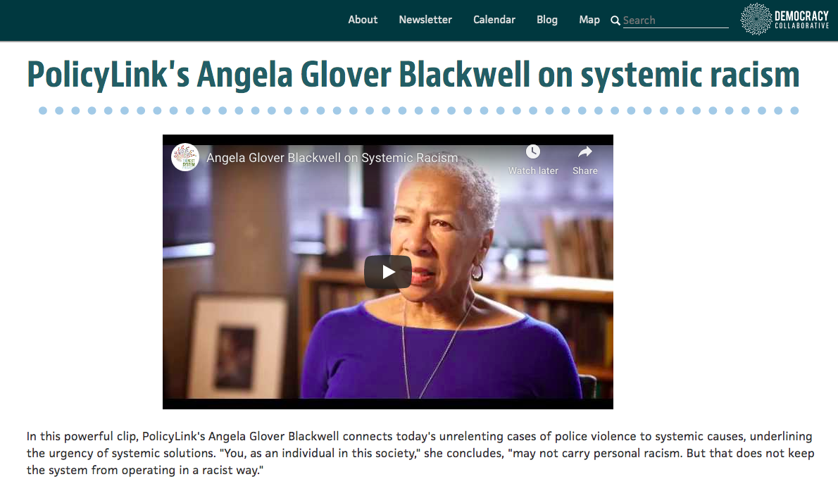 PolicyLink's Angela Glover Blackwell on Systemic Racism - Community Commons